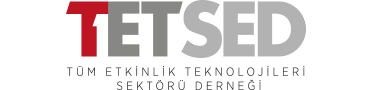 Tetsed – Tüm Etkinlik Teknolojileri Derneği